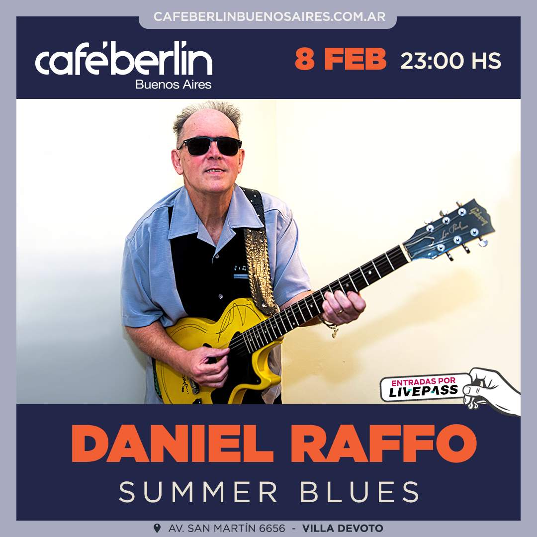 Entradas para Daniel Raffo en Cafe Berlin - Livepass