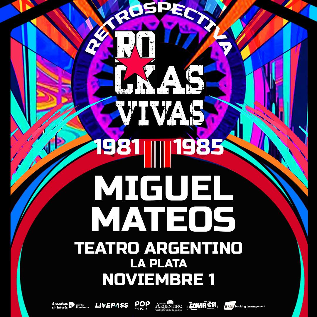 Entradas para MIGUEL MATEOS en la Sala Ginastera - Teatro Argentino La Plata - Livepass