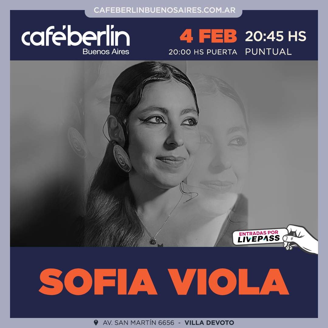 Entradas para Sofia Viola en Cafe Berlin - Livepass